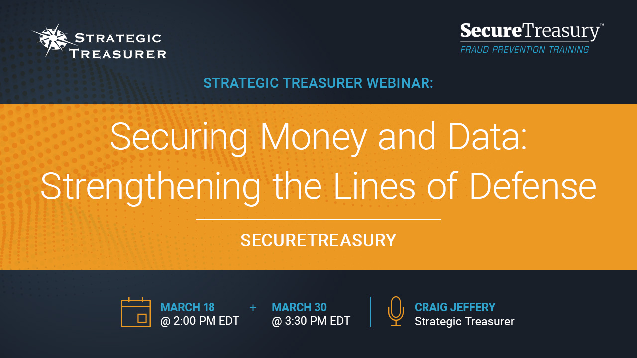 Webinar: Securing Money and Data: Strengthening the Lines of Defense ...