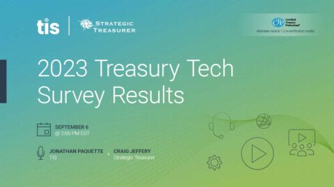 2023 Treasury Technology - Strategic Treasurer