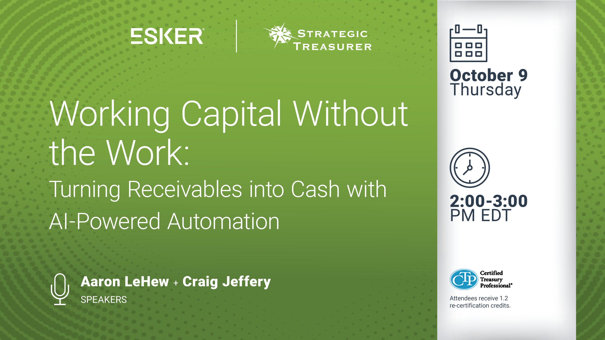Webinar: Working Capital Without the Work: Turning Receivables into Cash with AI-Powered ...