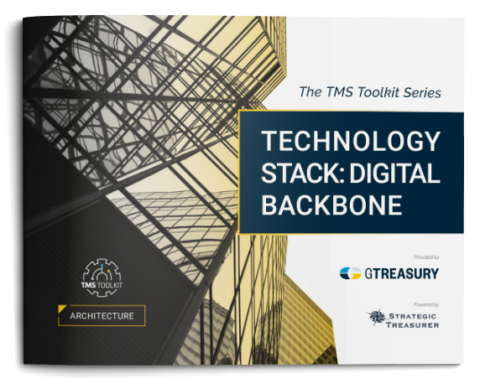 TMS Toolkit - Technology Stack: Digital Backbone - GTreasury ...