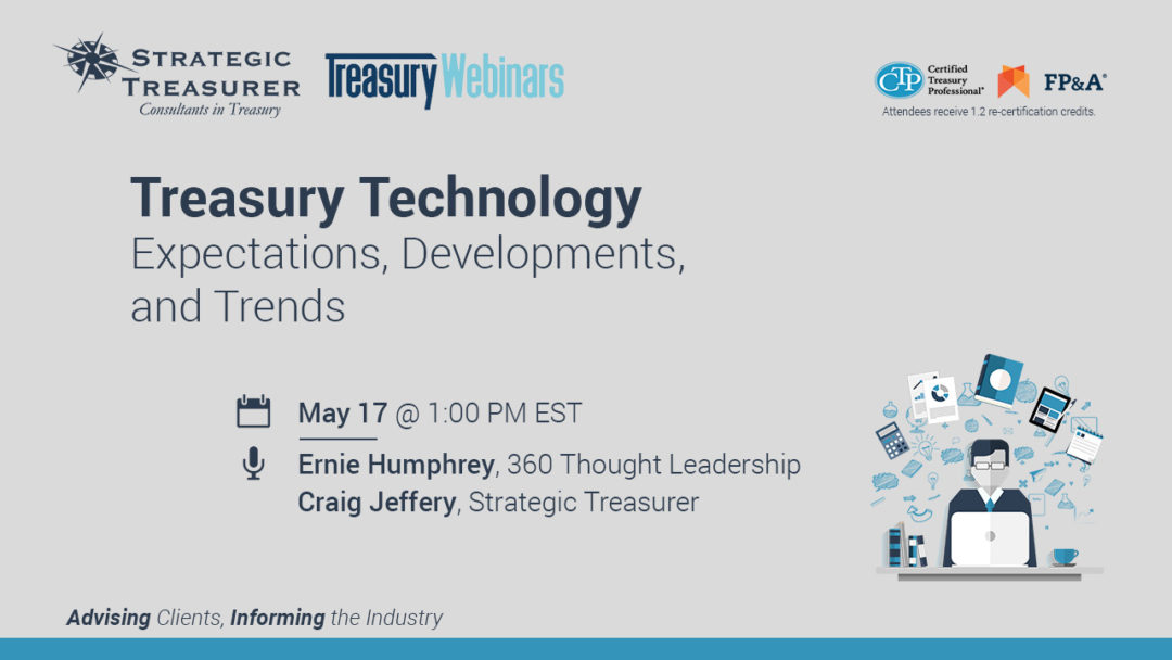 Webinar-Promo-treasury-technology-051718 - Strategic Treasurer